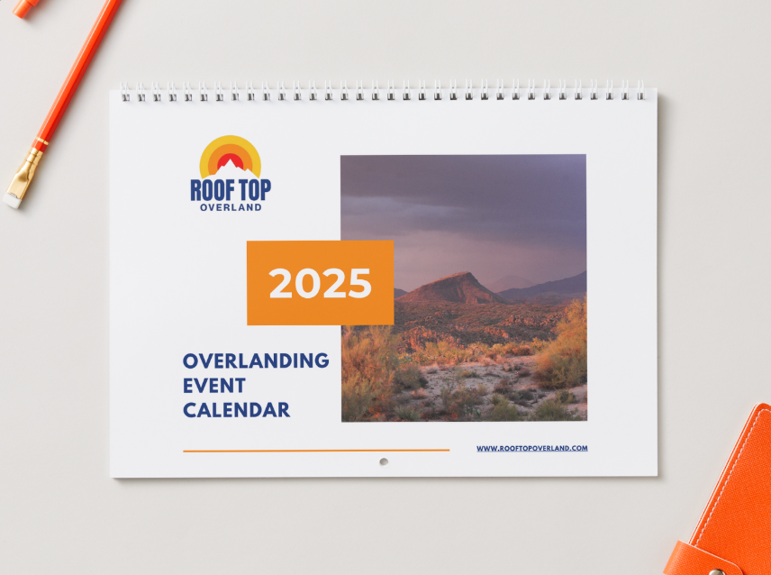 2025 Overlanding Event Calendar (Downloadable link below) – Roof Top ...
